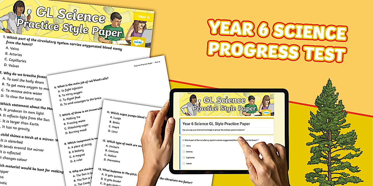 Year 6 Science GL Style Practice Paper