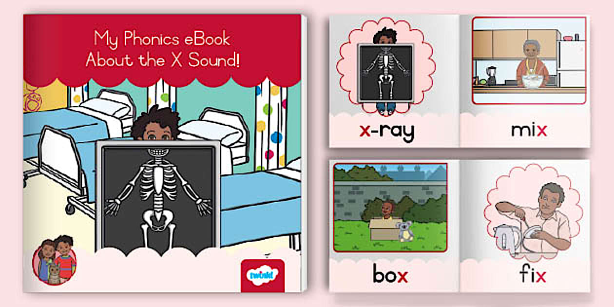 Grade R Phonics eBook: X Sound (Teacher-Made) - Twinkl
