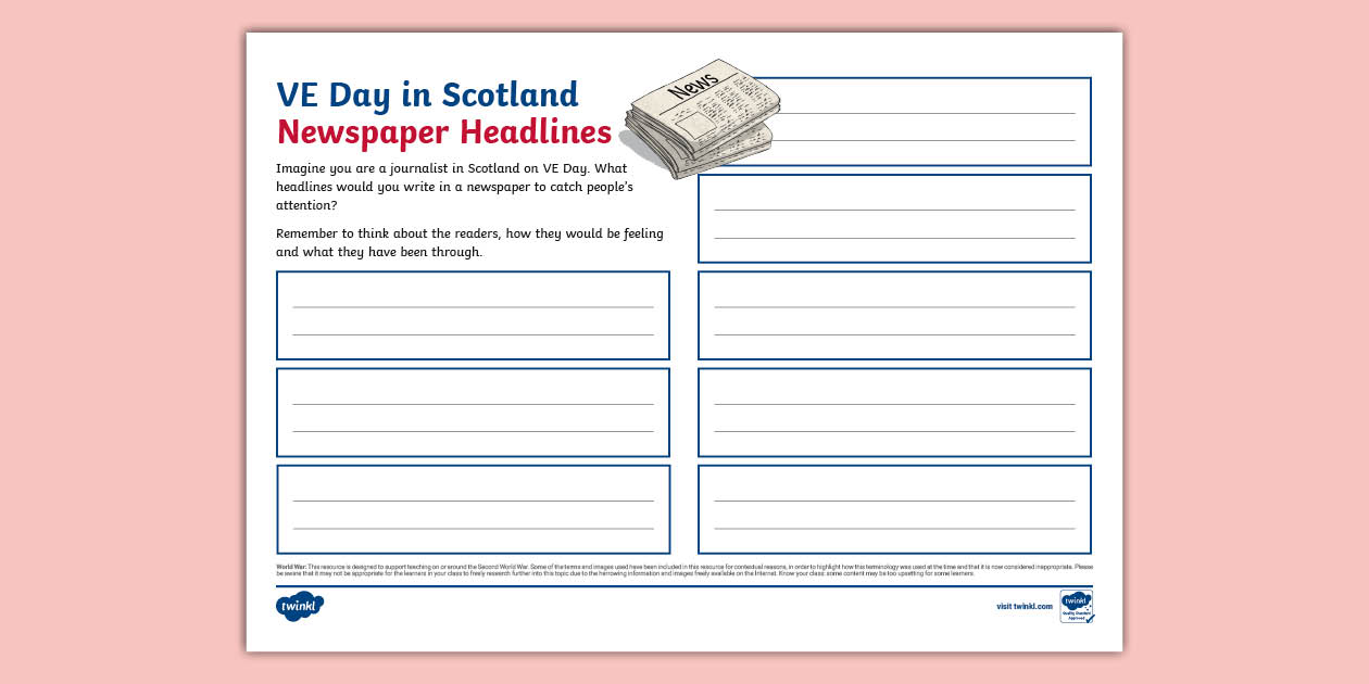 VE Day in Scotland Newspaper Headline Writing Activity Sheet