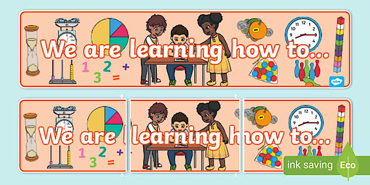 Year 2 Maths Themed We are learning how to Display Banner Pack