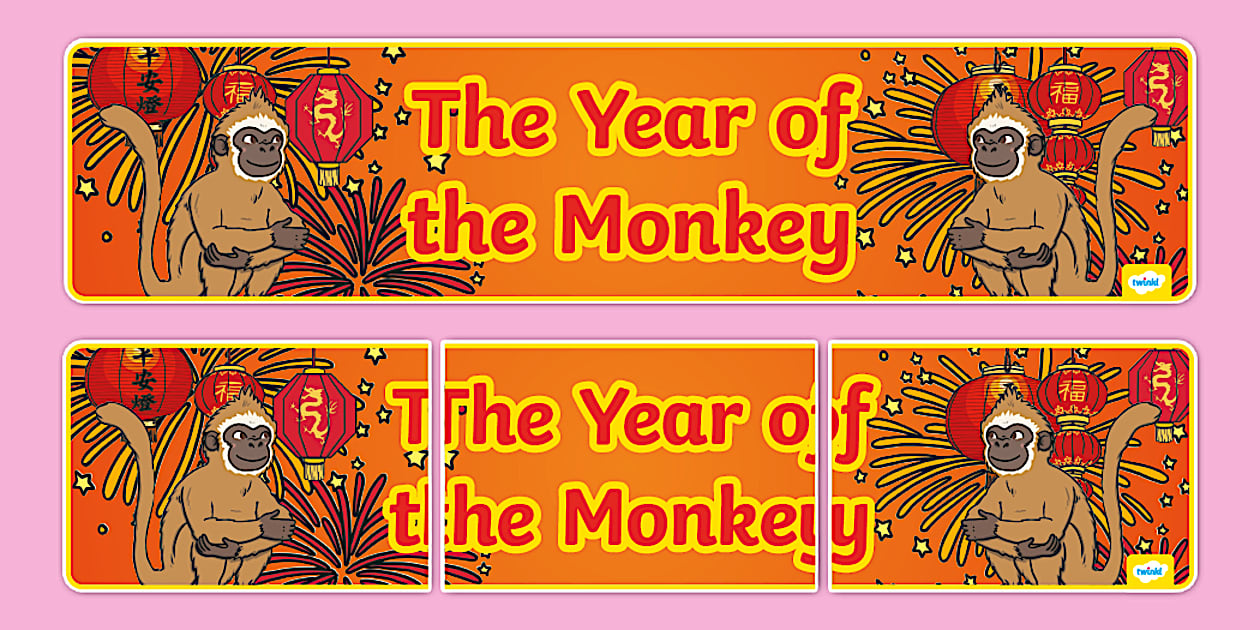 Year of the Monkey Display Banner - Twinkl