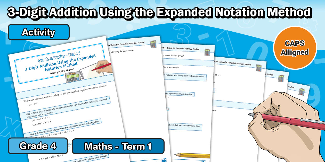 3-Digit Addition Using the Expanded Notation Method – Grade 4 Term 1 ...