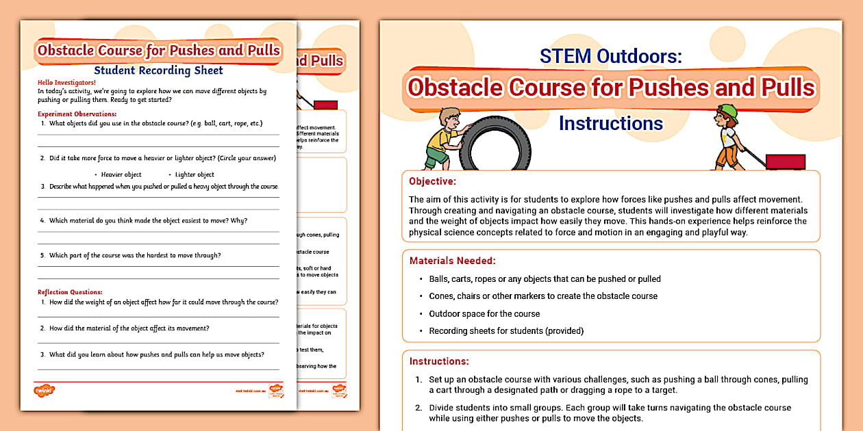 STEM Outdoors: Obstacle Course for Pushes and Pulls - Twinkl