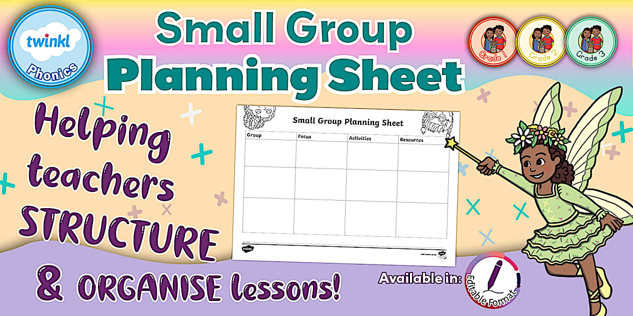 Grade 1-3 Phonics: Small Group Phonics Planning Sheet