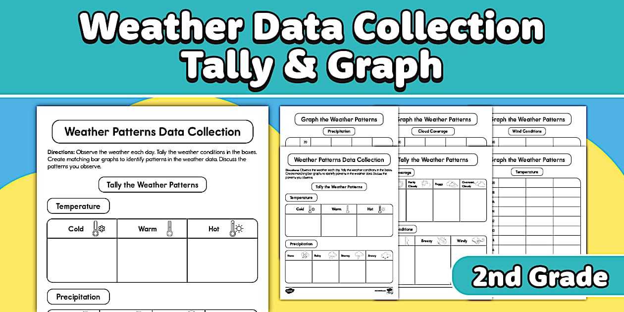 Weather Patterns Data Collection Tally and Graph Worksheets