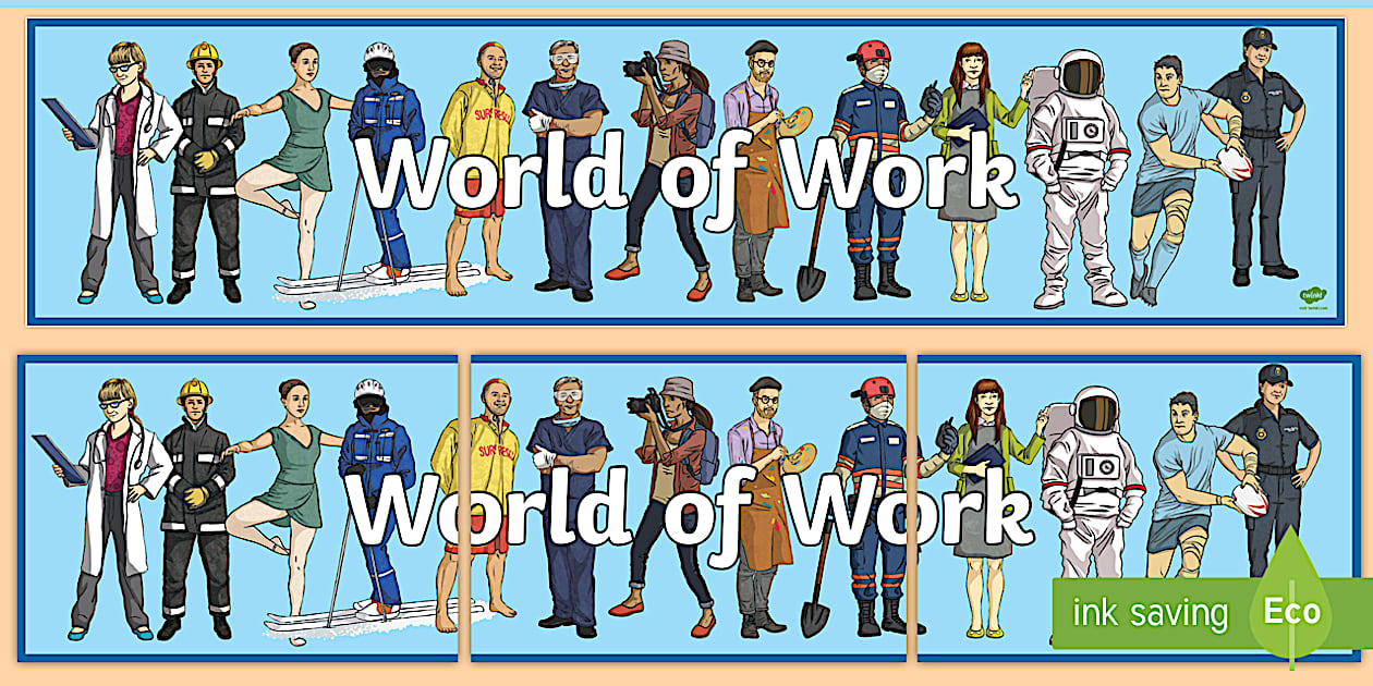 World of Work Display Banner (teacher made) - Twinkl
