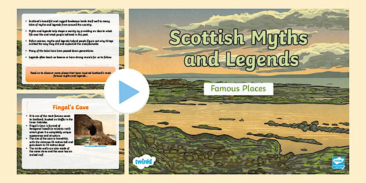 Scottish Myths and Legends PowerPoint - Second Level
