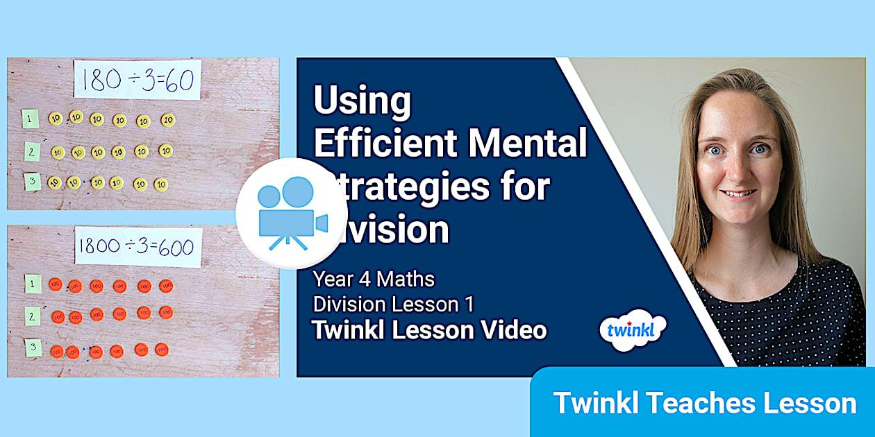 👉 Year 4 Maths: Mental Strategies for Division Video Lesson