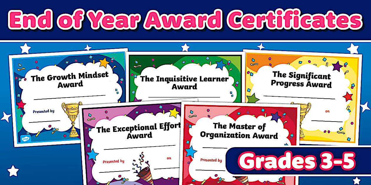 End of Year Award Certificates for 3rd-5th Grade