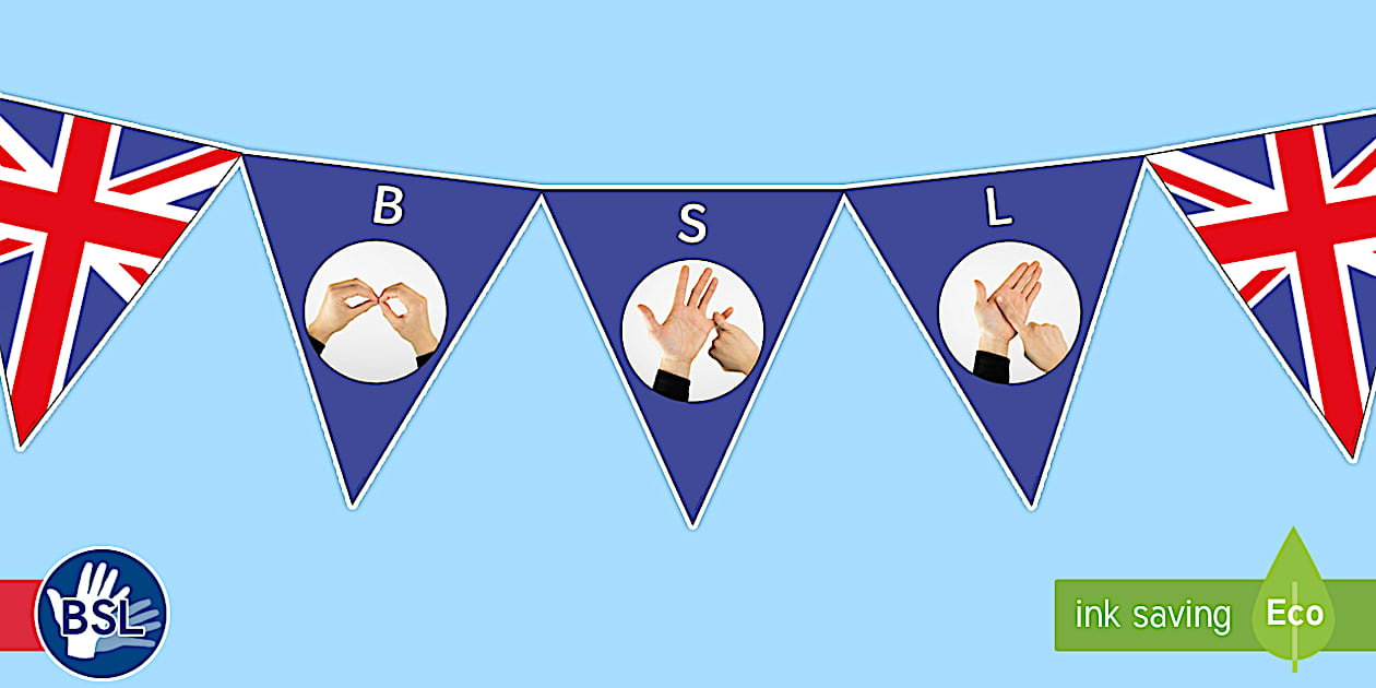 British Sign Language (BSL) Photo Display Bunting - Twinkl