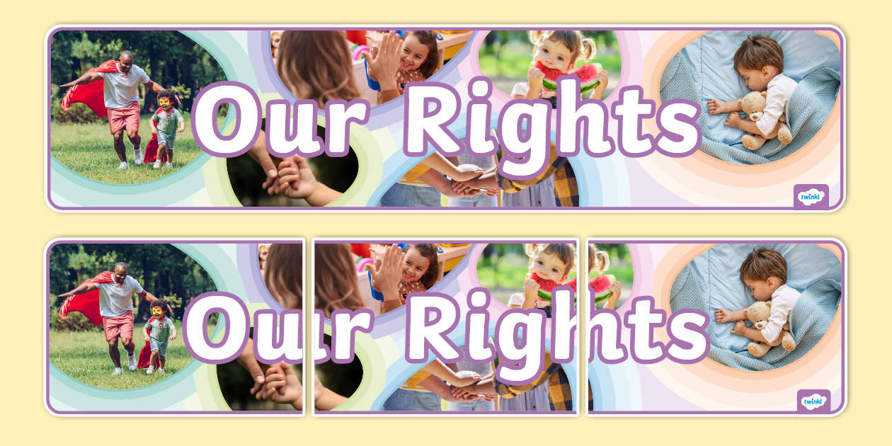 UNCRC Our Rights Display Banner (teacher made) - Twinkl