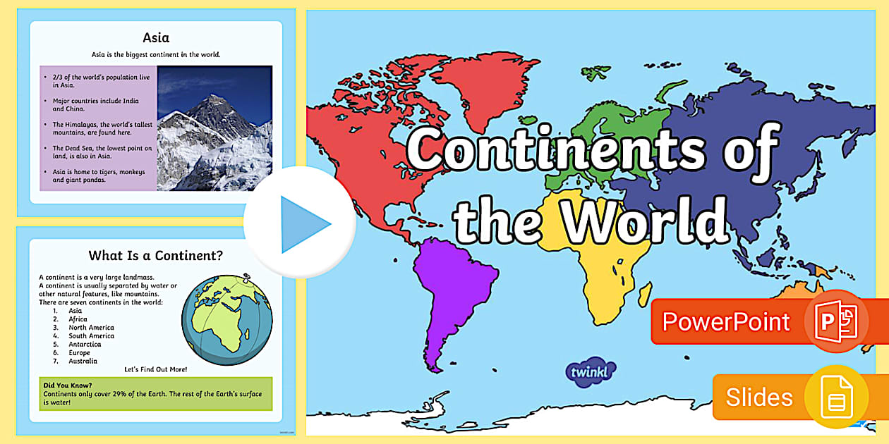 What is a Continent for Kids PowerPoint (Teacher-Made)