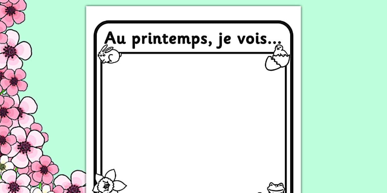 Au printemps, je vois... Writing Frame French - Twinkl