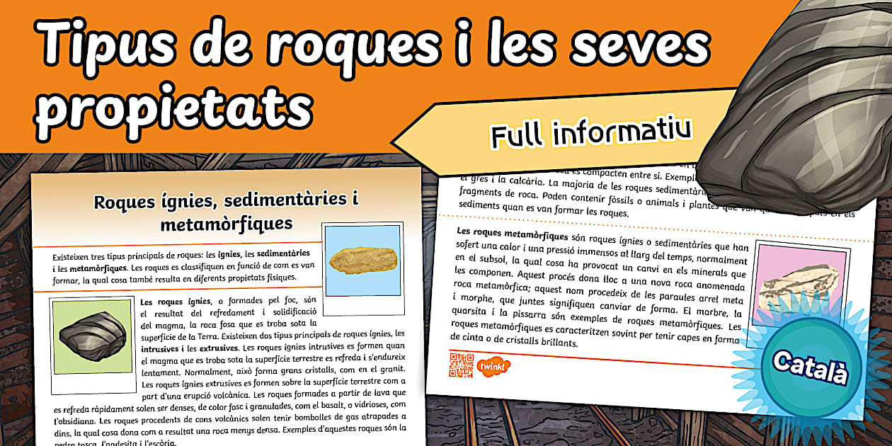 Full informatiu: Tipus de roques i les seves propietats - Català