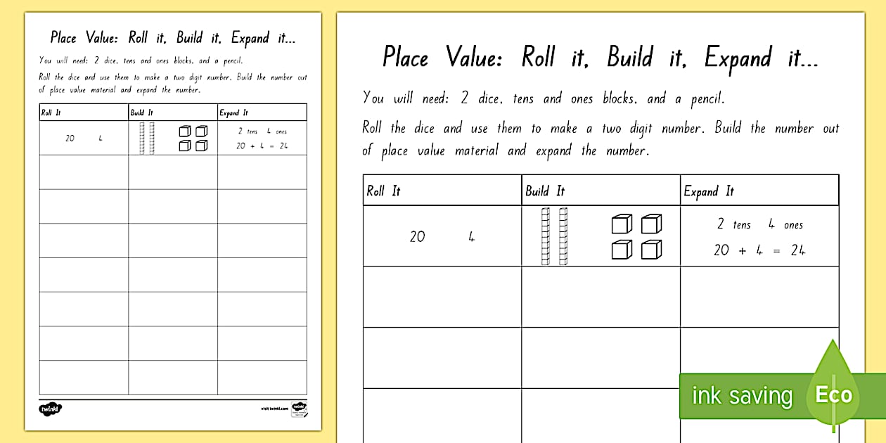 Place Value Roll it, Build it, Expand it Worksheet / Worksheet