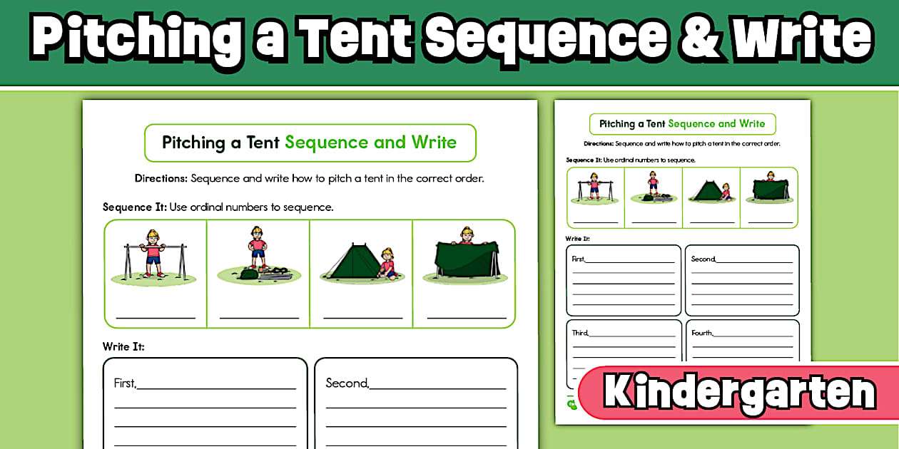 Kindergarten Pitching a Tent Sequence and Write Worksheet