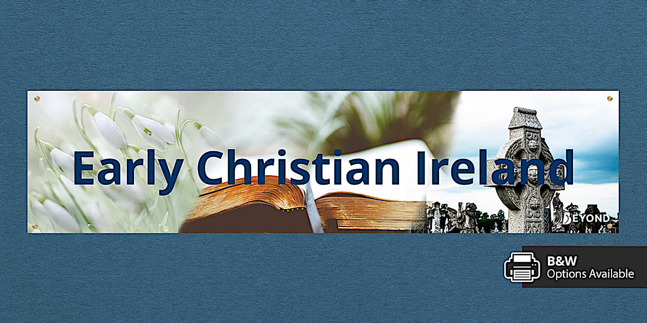 Early Christian Ireland Display Banner (teacher made)