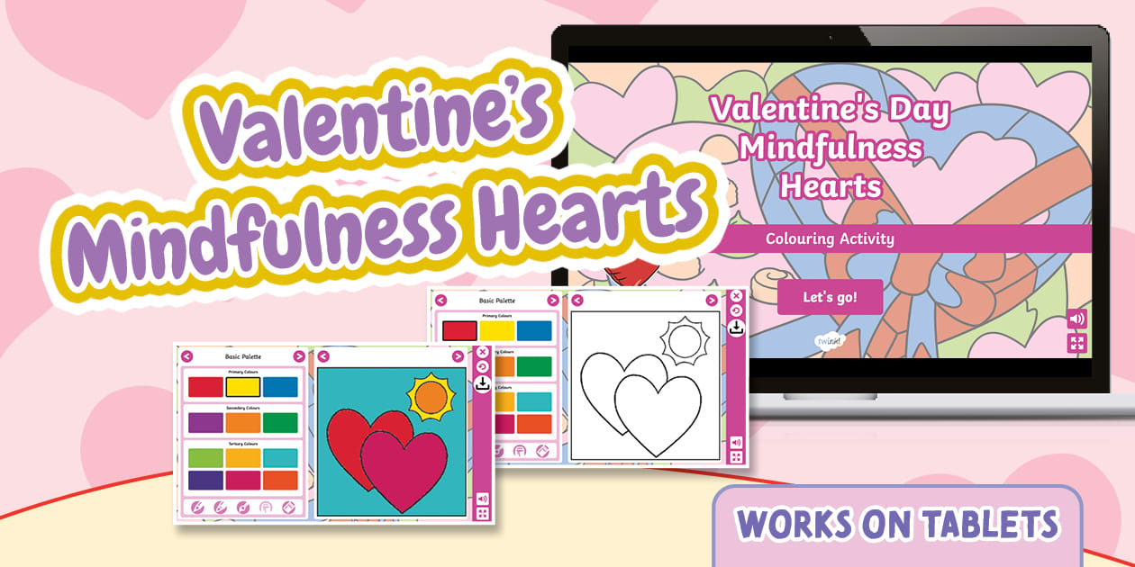 * NEW * Foundation Phase Life Skills - Valentine's Mindfulness Hearts