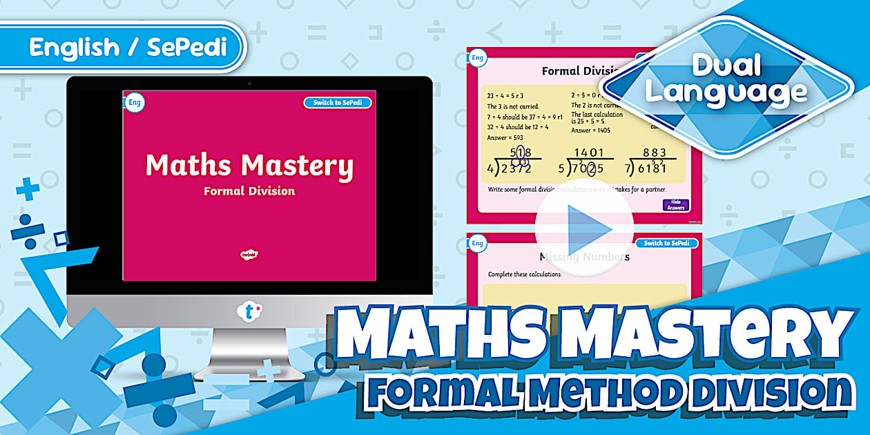 Division Algorithm Maths Mastery PowerPoint-Sepedi