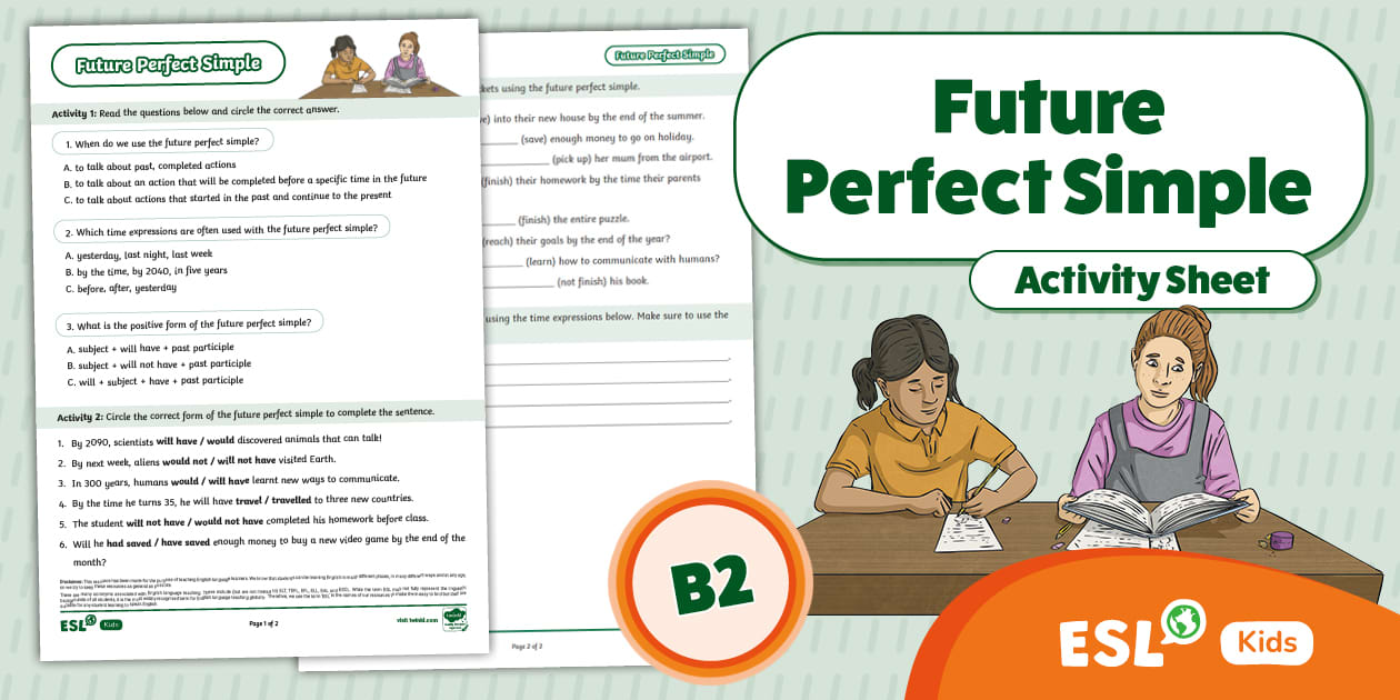 ESL Future Perfect Simple Activity Sheet {Kids}