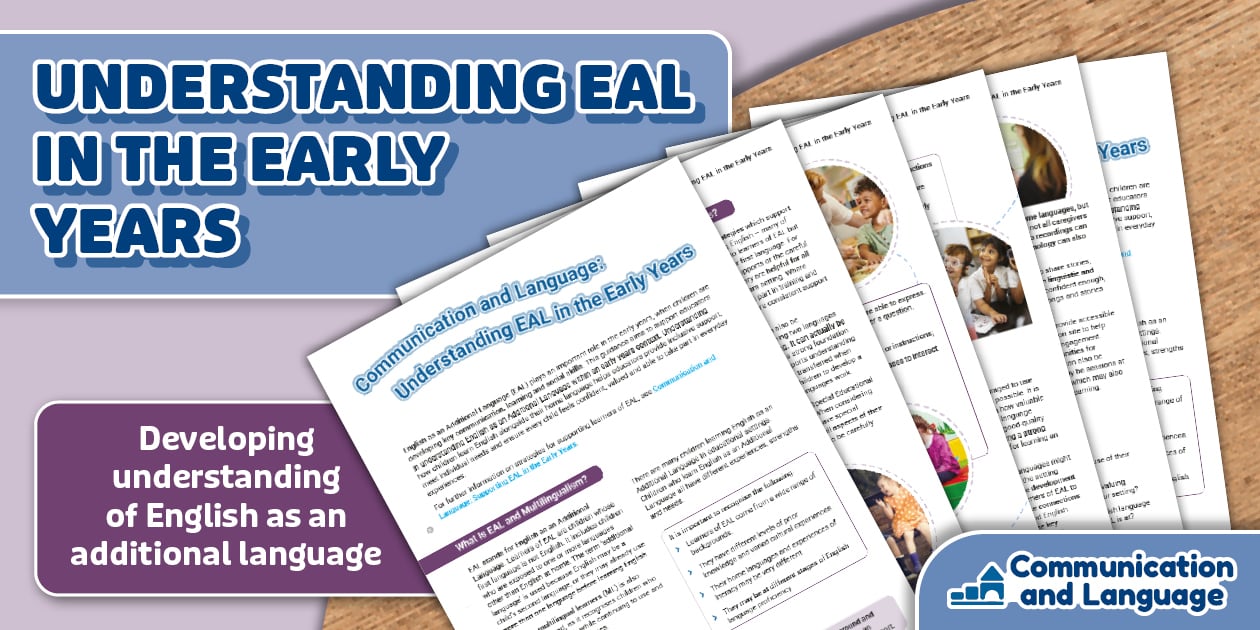 Communication and Language: Understanding EAL in Early Years