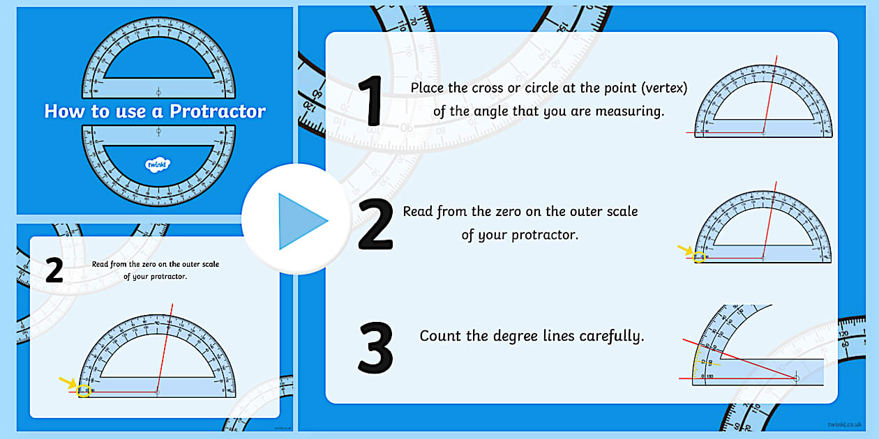 Using A Protractor PowerPoint (Teacher-Made) - Twinkl