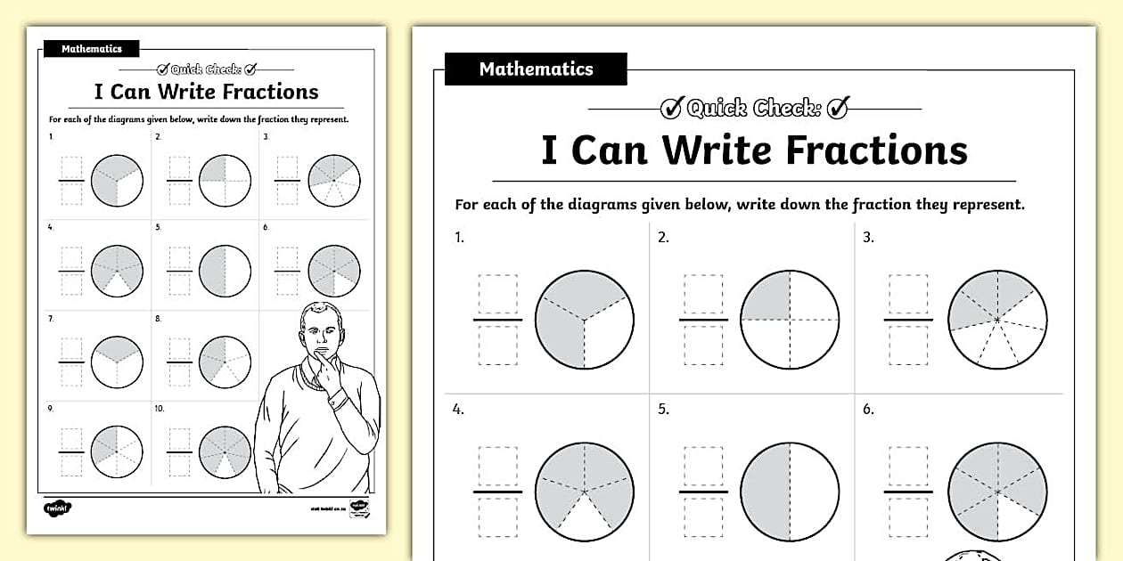 Quick Check: I Can Write Fractions (Teacher-Made) - Twinkl
