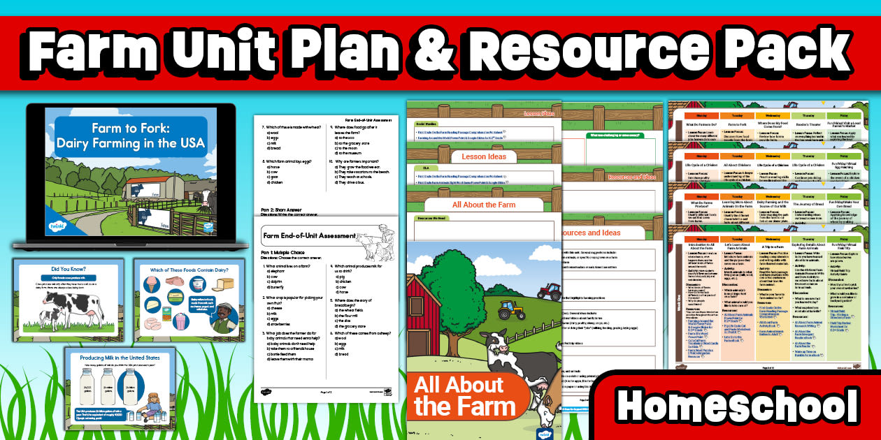 Farm Homeschool Unit Plan and Resources for Young Learners