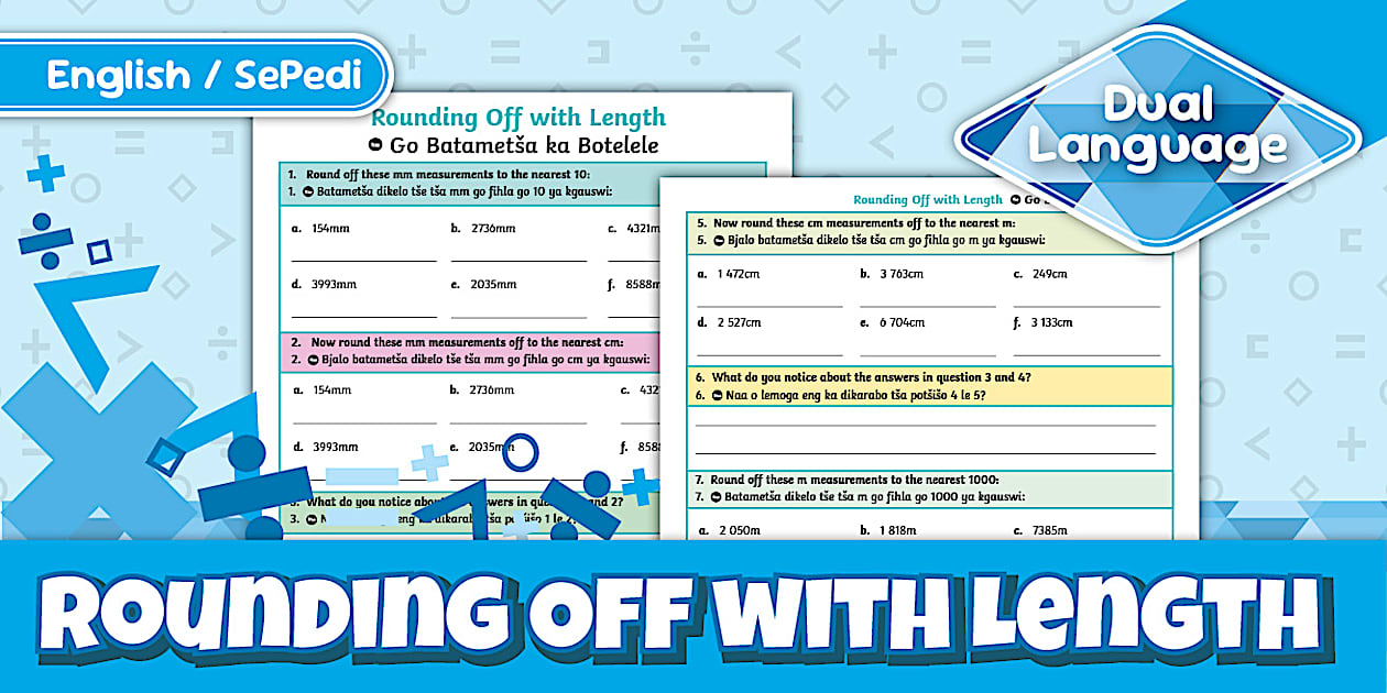 Grade 4 Maths Rounding Off with Length Activity Sheet Sepedi
