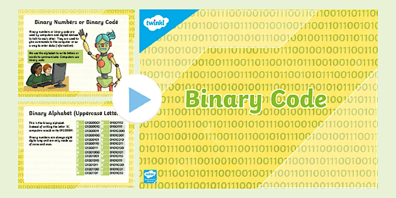 Binary Code Presentation Years 3-6 Digital Technologies