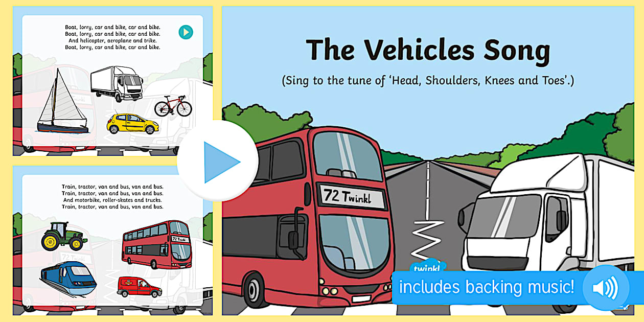 The Vehicles Song PowerPoint (teacher made) - Twinkl