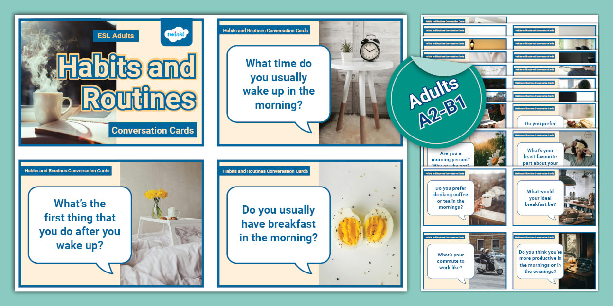 ESL Habits and Routines Conversation Cards [Adults, A2-B1]