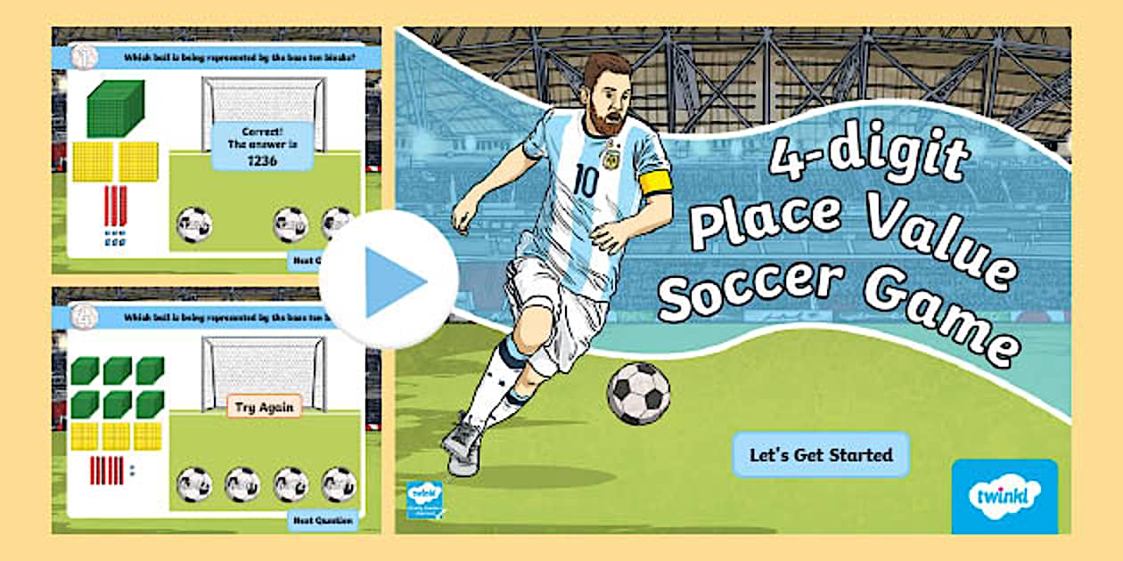 4-Digit Place Value Soccer Game (teacher made) - Twinkl