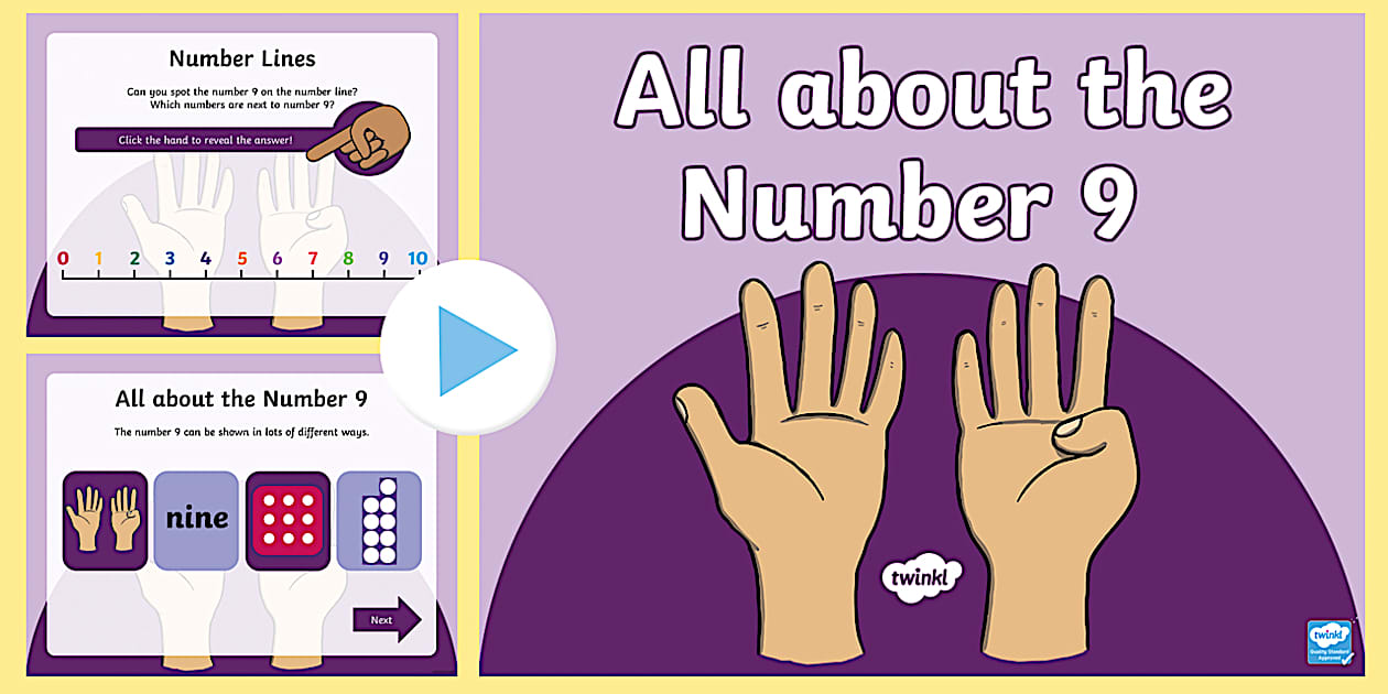 All About the Number 9 PowerPoint - Twinkl