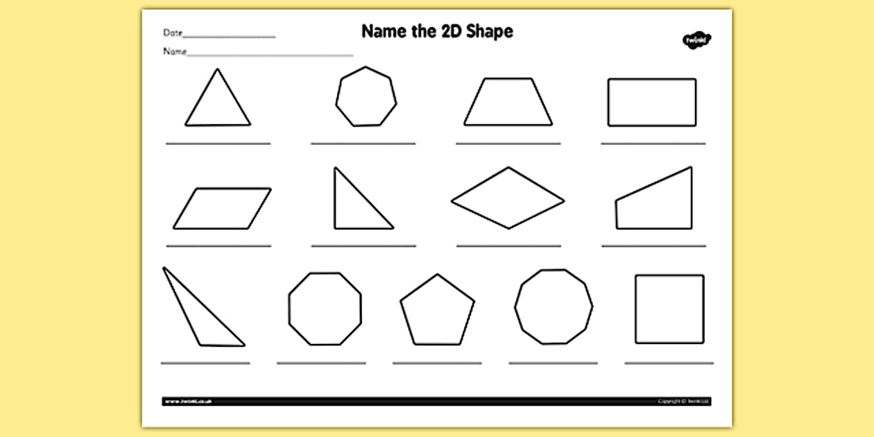 Name the 2D Shape Worksheet / Worksheet - Twinkl