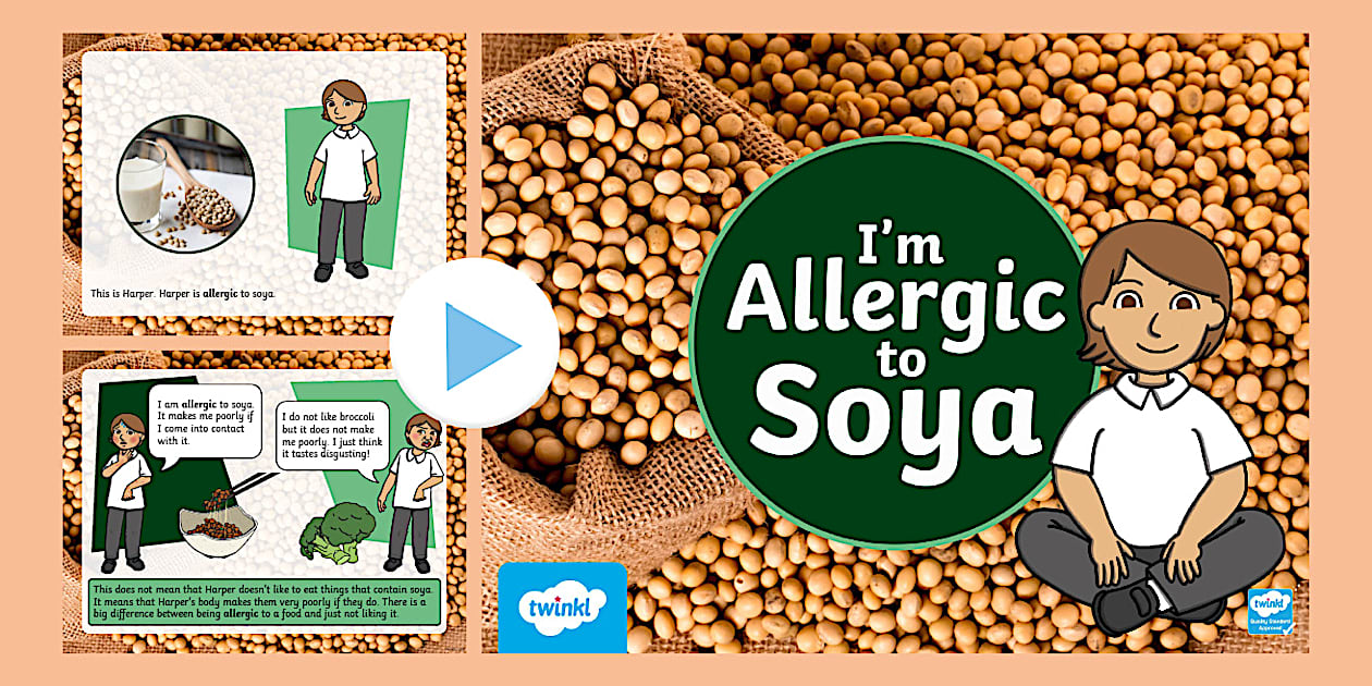 ‘I Have a Soya Allergy’ Social Scenario PowerPoint | Twinkl