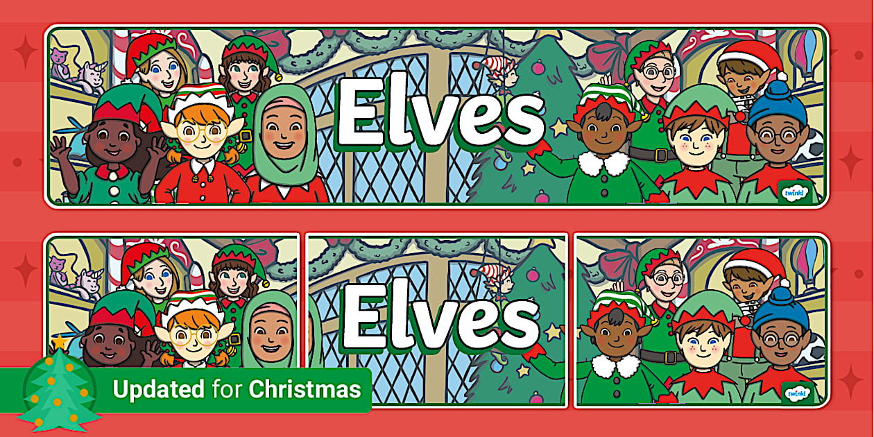Elves Display Banner (teacher made) - Twinkl