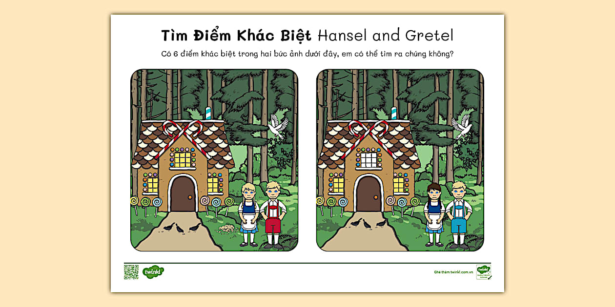 Hoạt Động Tìm Điểm Khác Biệt Truyện Hansel và Gretel