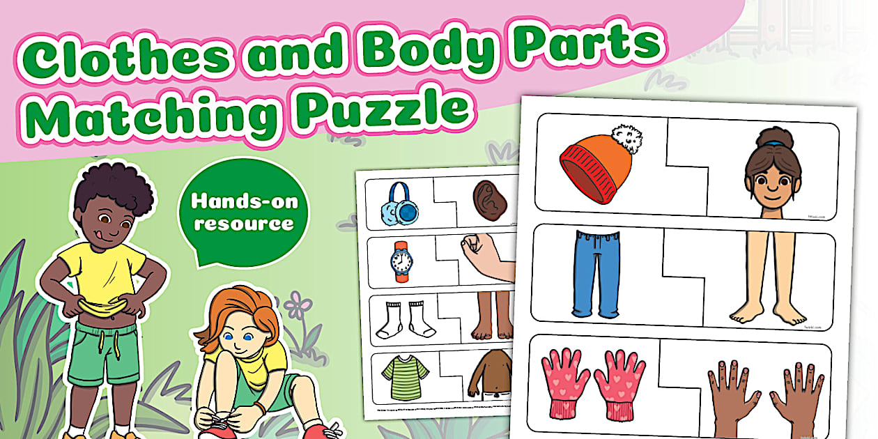 Foundation Phase Life Skills - Clothes and Body Parts - Matching Puzzle ...