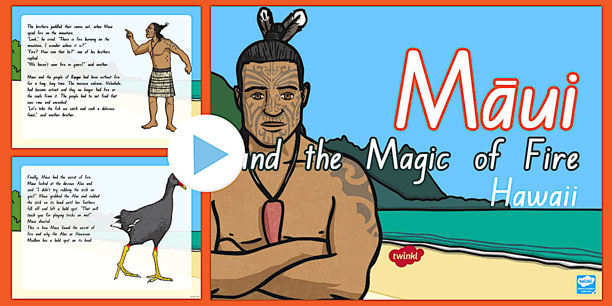 Hawaiian Stories - Māui and the Magic of Fire PowerPoint