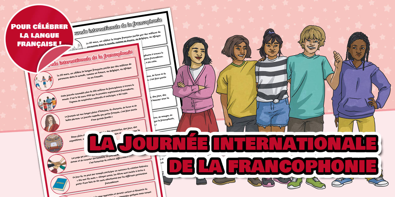 Poster d'informations : La journée internationale de la francophonie