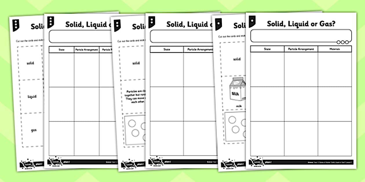 Higher Ability Solid Liquid or Gas Worksheet - Twinkl