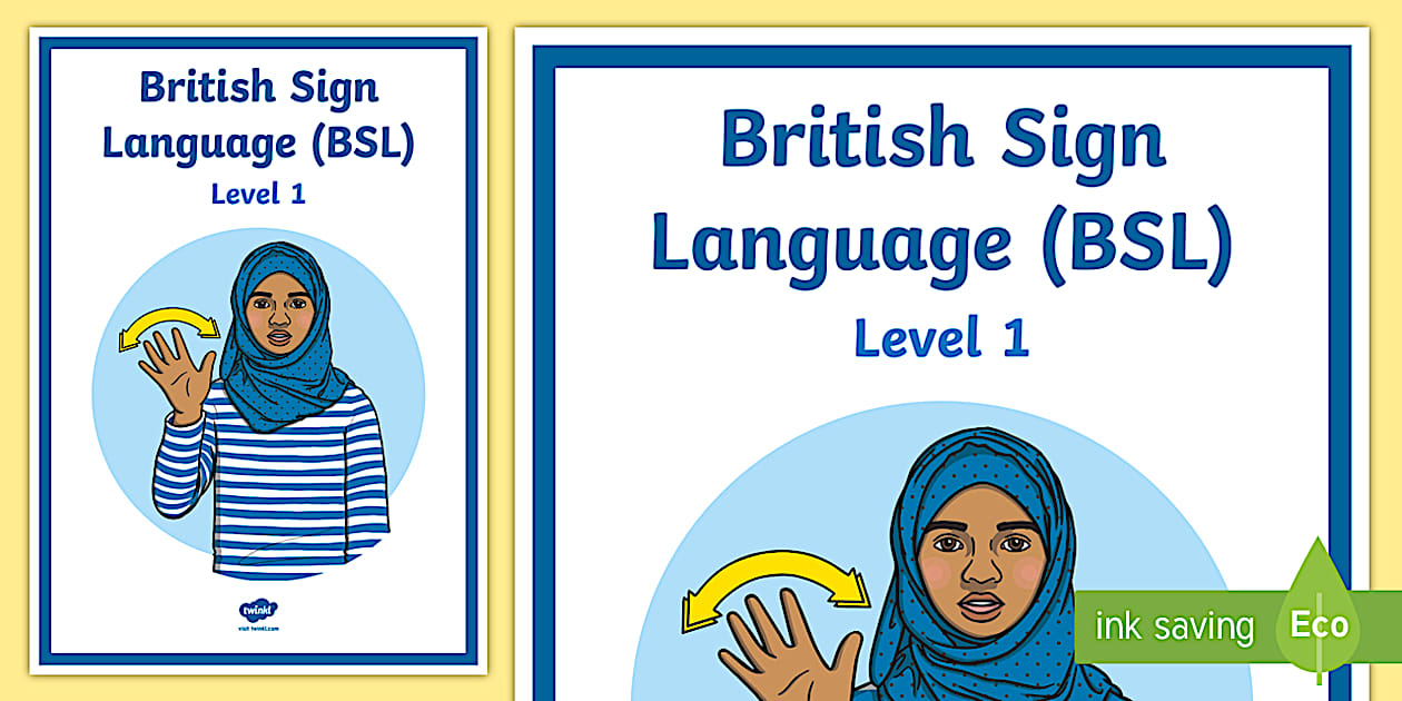British Sign Language (BSL) Level 1 Sign | Twinkl Resources