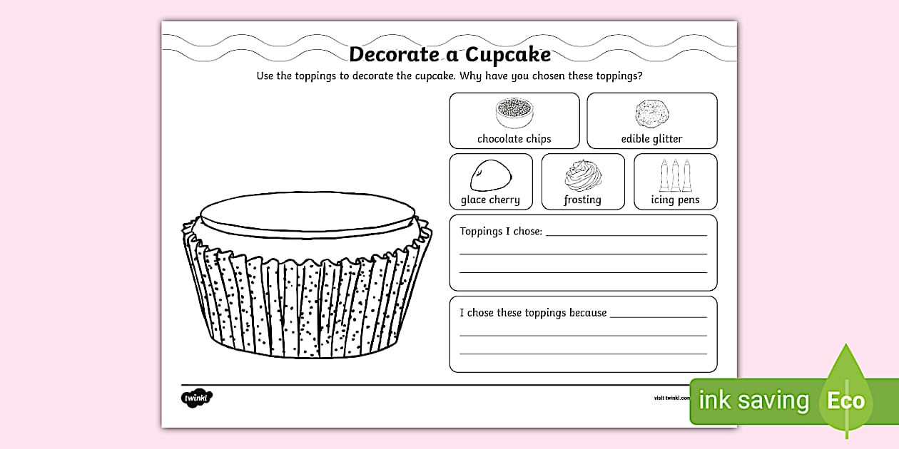 Decorate a Cupcake Worksheet (teacher made) - Twinkl