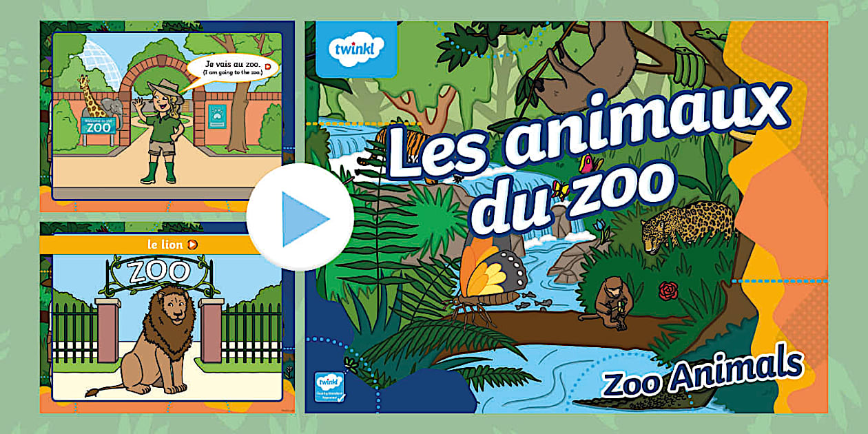 👉 French: Zoo Animals PowerPoint - Twinkl