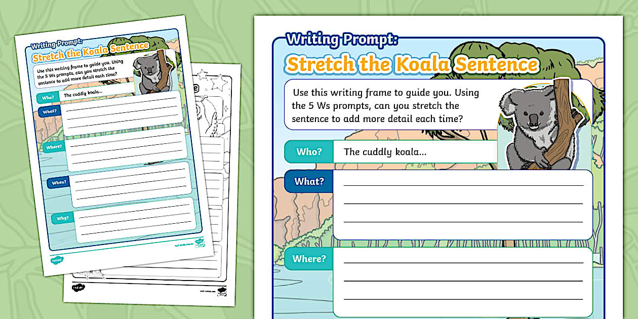 * NEW * Writing Prompt: Stretch the Koala Sentence - Twinkl