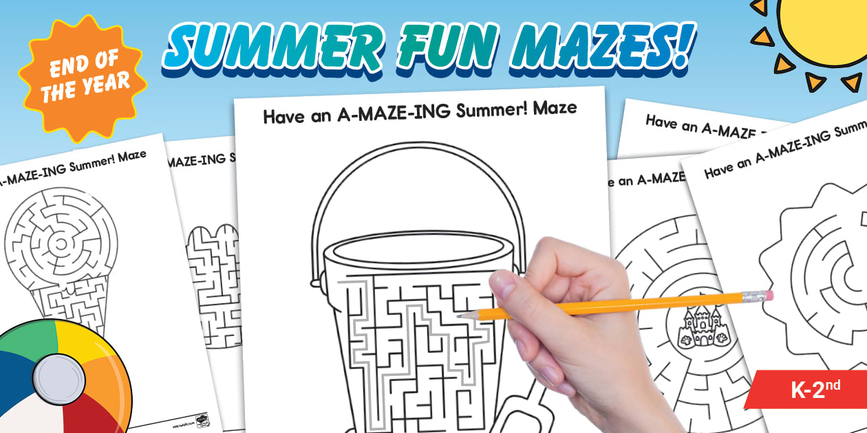 Have an A-MAZE-ING Summer! Mazes for K-2nd Grade - Twinkl