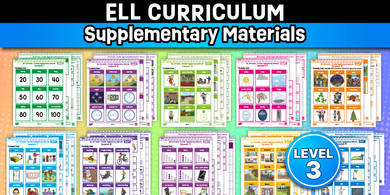 ELL Curriculum: Level 3 Supplementary Materials