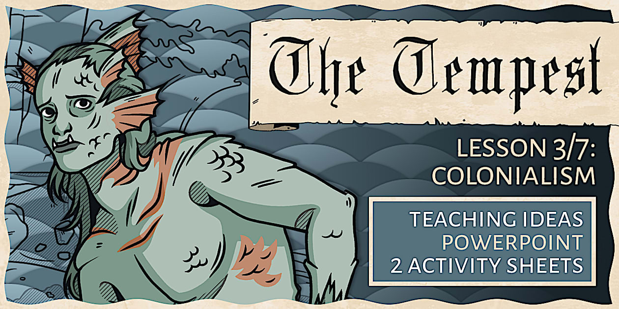 The Tempest Lesson 3: Colonialism (teacher made) - Twinkl