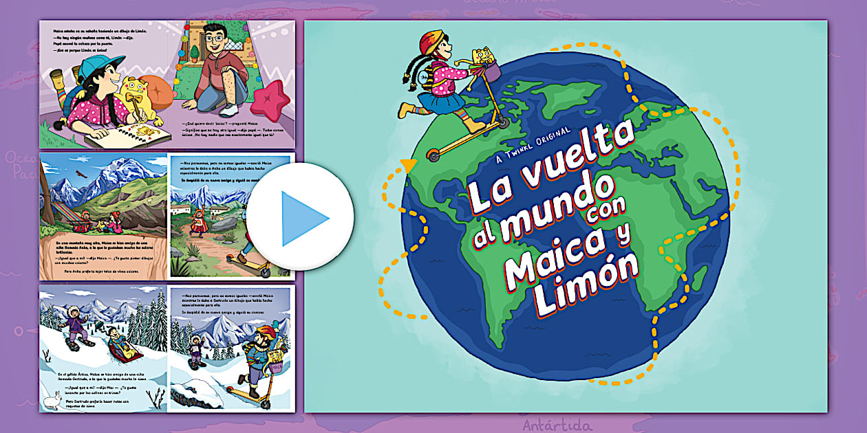 Cuento: La vuelta al mundo con Maica y Limón - Twinkl